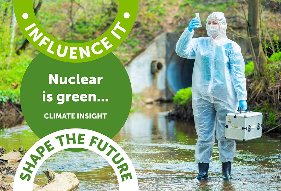 “Nuclear is green… and the perfect career challenge for those ...